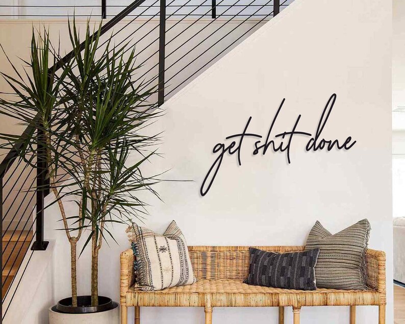 Get Shit Done Metal Wall Decor, Office Wall Art, Metal Wall Art, Living ...
