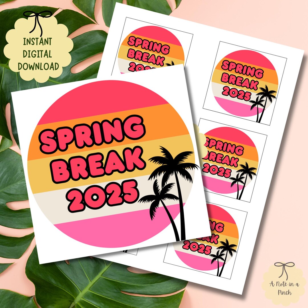 Spring Break, Printable Gift Tag, Instant Download, Spring Break Gift ...