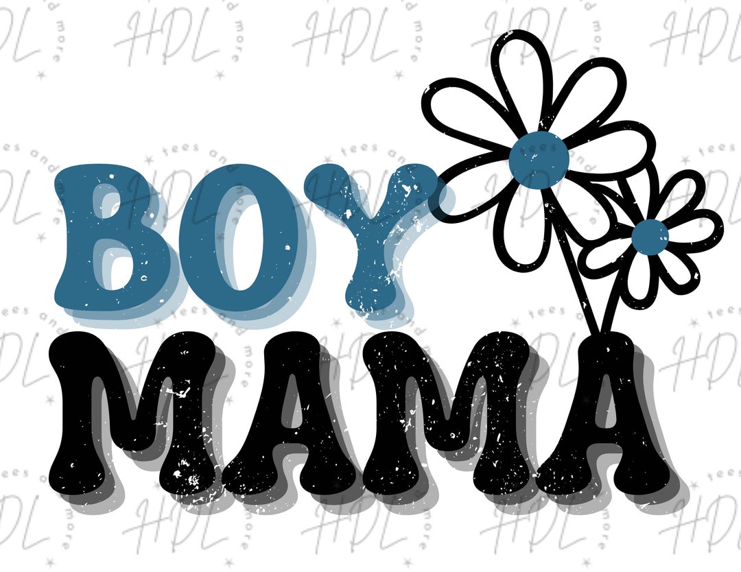 DIGITAL DOWNLOAD BOY Mama - Etsy