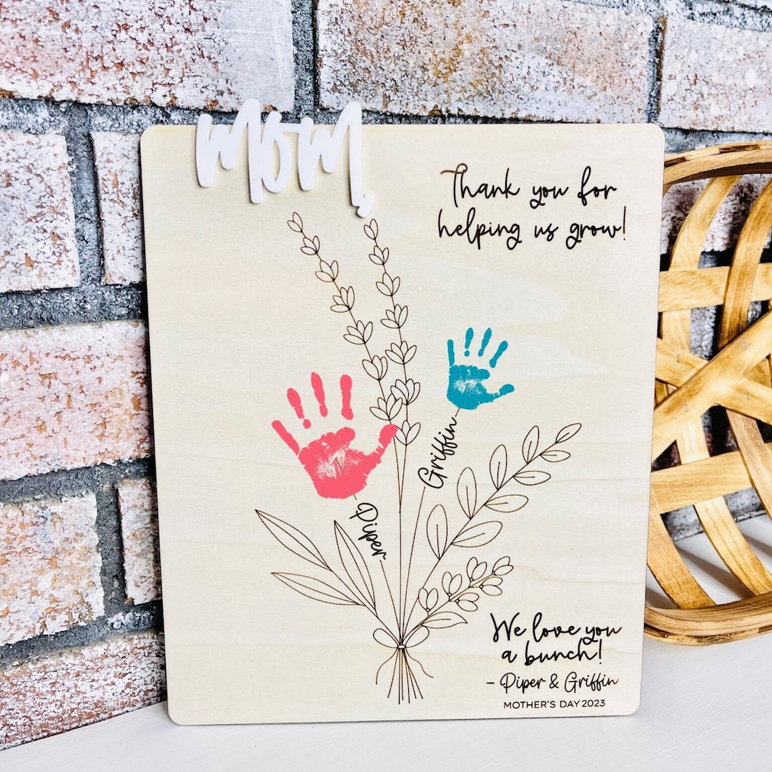 Handprint Sign, DIY Mother’s Day Sign, Mother’s Day Gift, Children’s ...