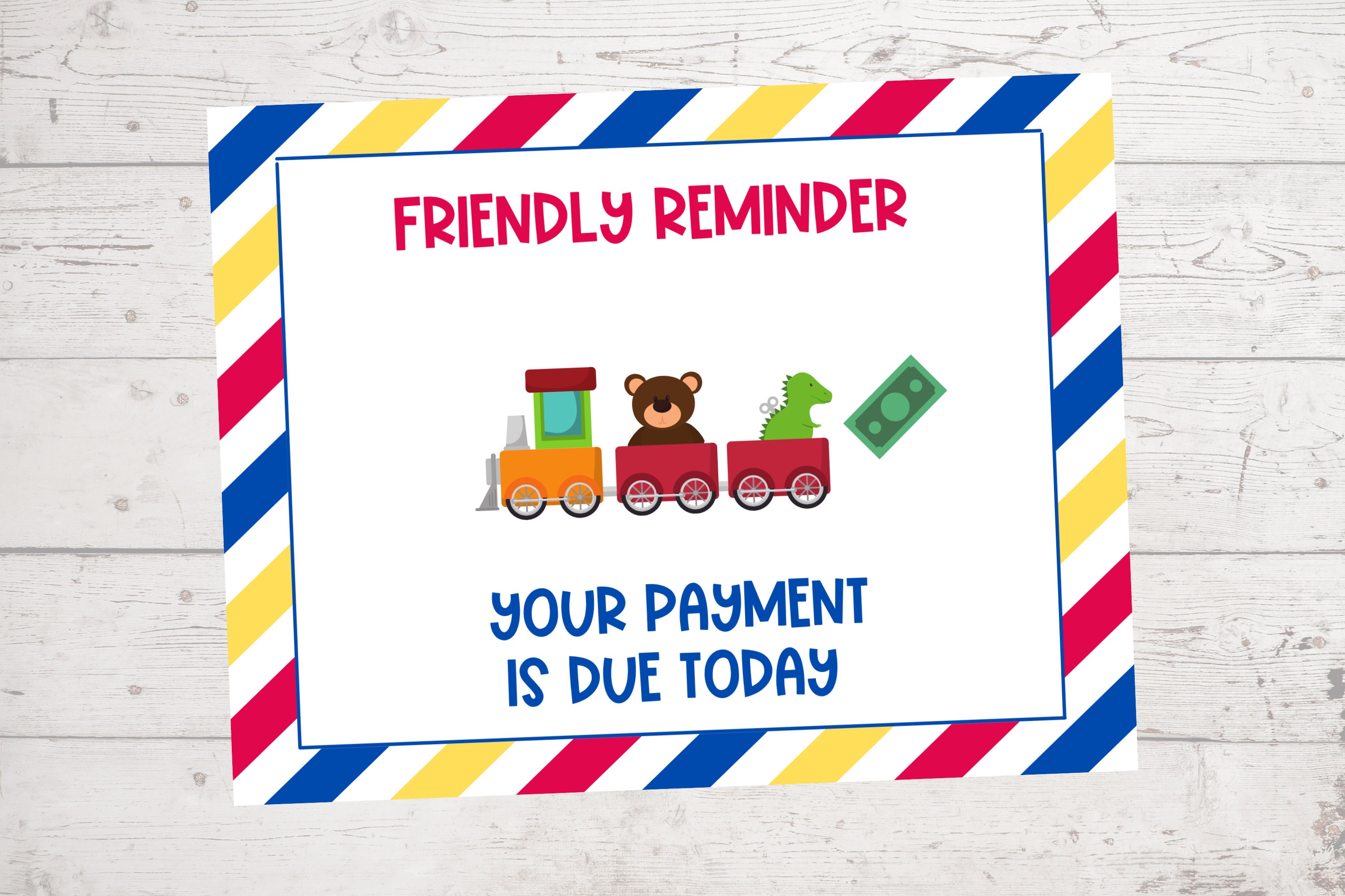 Friendly Reminder Payment Due