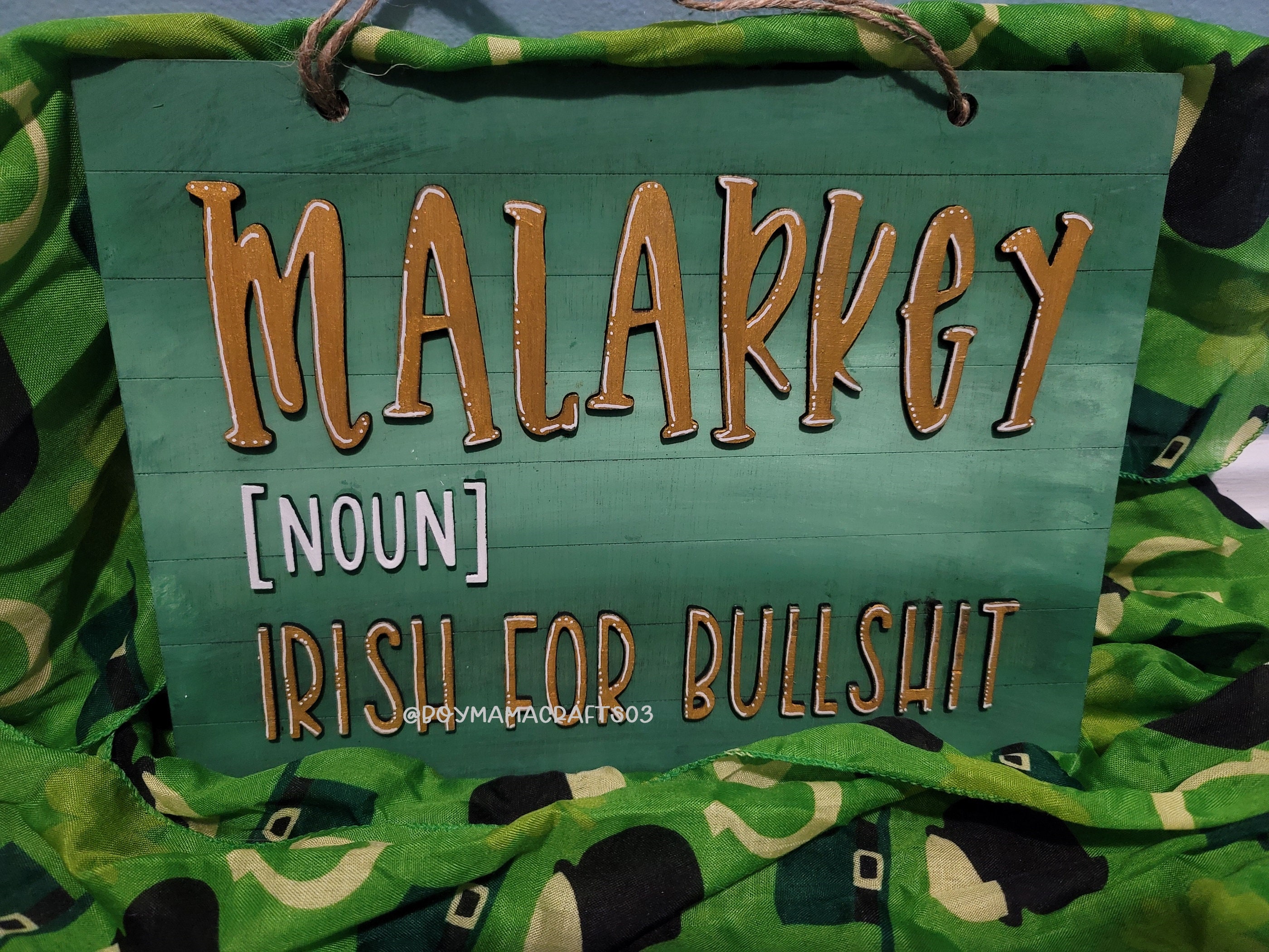 Malarkey Sign SVG File, Glowforge, Ready to Cut, Laser Cut Files ...