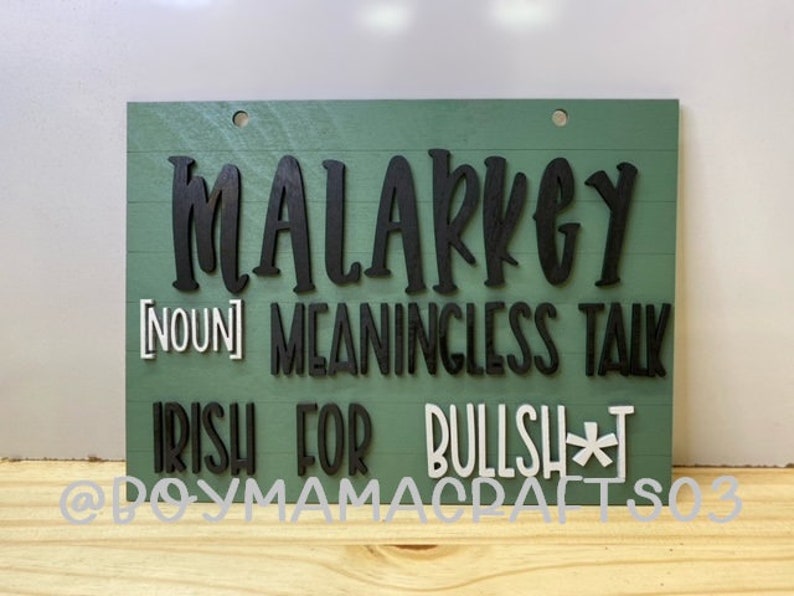 Malarkey Sign SVG File, Glowforge, Ready to Cut, Laser Cut Files ...