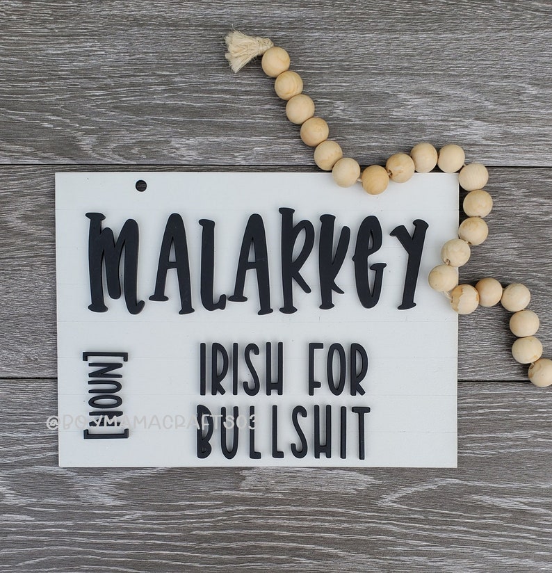 Malarkey Sign SVG File, Glowforge, Ready to Cut, Laser Cut Files ...