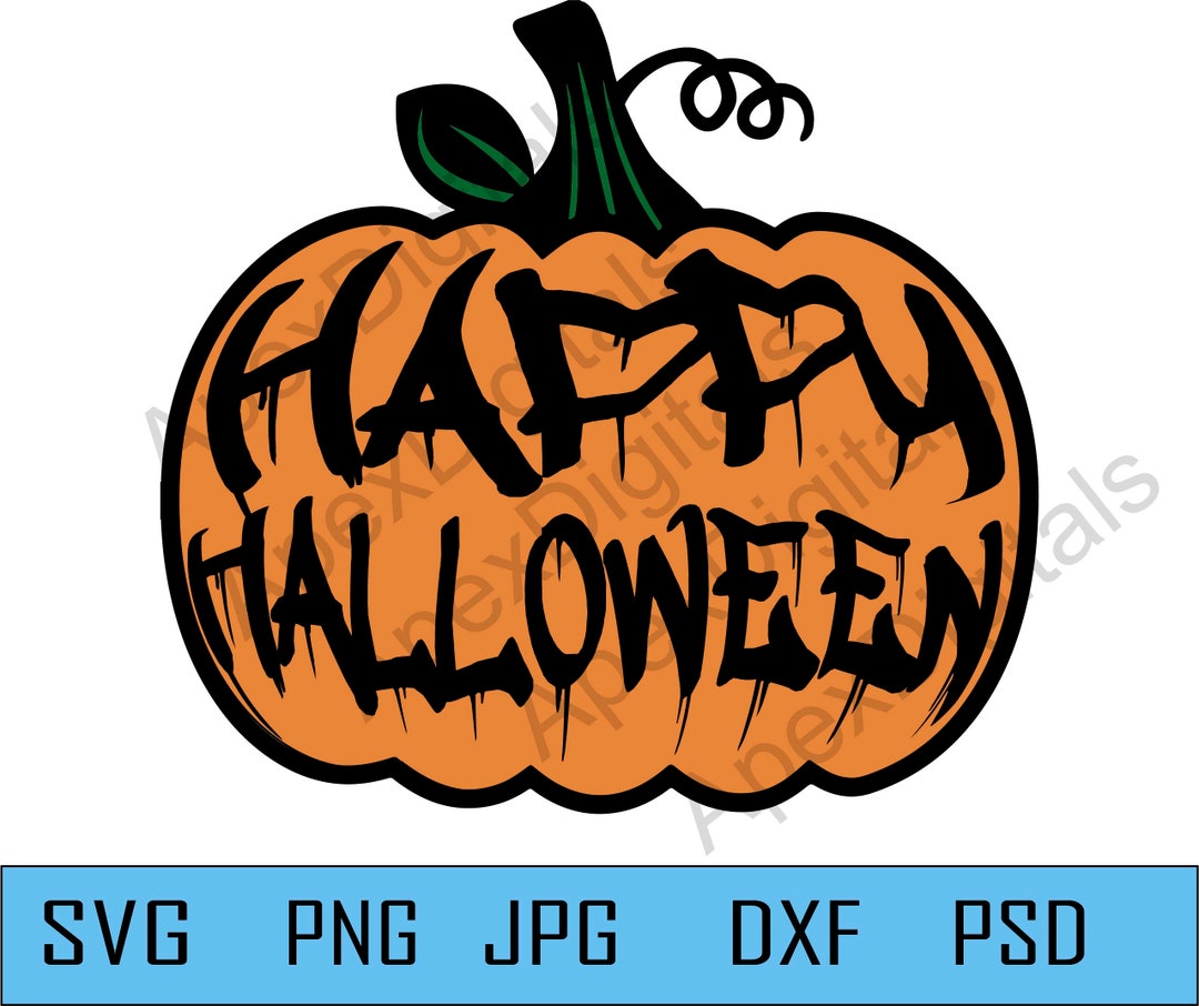 Happy Halloween Drip Pumpkin Svg Png Jpg Dxf Psd Digital File Only - Etsy
