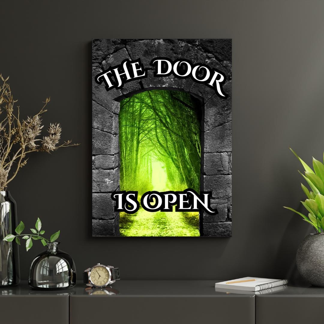 The Door is Open – Fantasy Printable Wall Art | Motivational Decor for ...