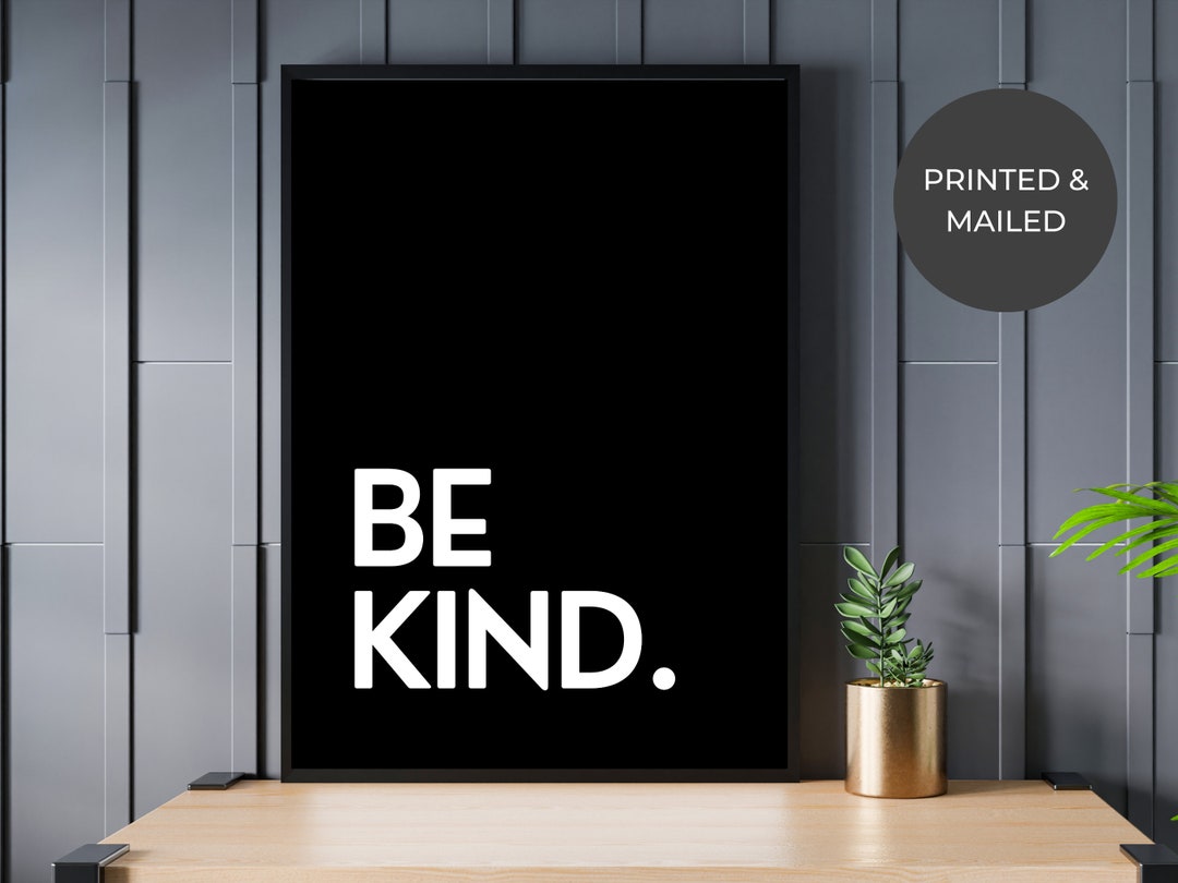Be Kind Wall Decor Poster Minimalist Typography Poster - Etsy