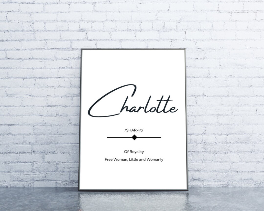 Charlotte Baby Name Meaning Print Digital Download - Etsy
