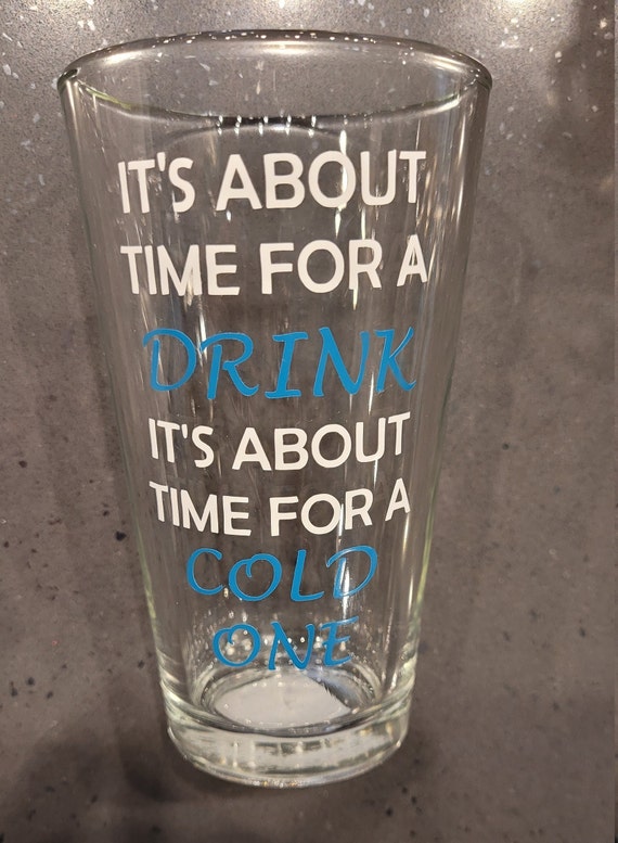 It's About Time for a Drink Glass | Etsy