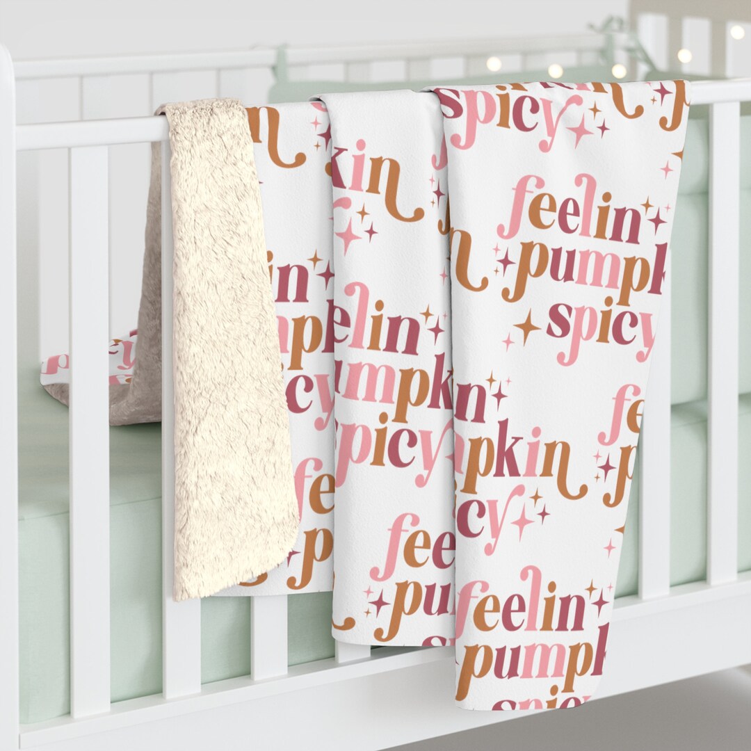 Feelin' Pumpkin Spicy Fall Autumn Sherpa Fleece Blanket - Etsy