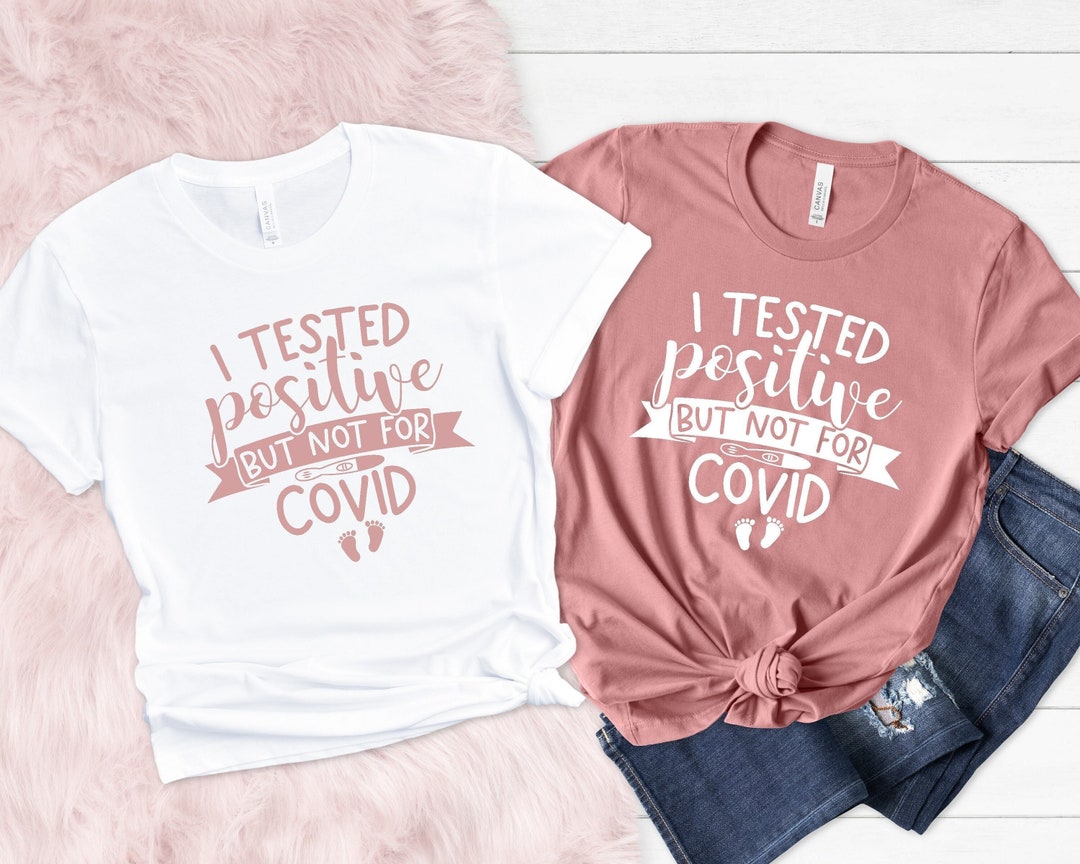 Pregnancy Reveal Shirt: "tested Positive" Mom-to-be Tee - Etsy
