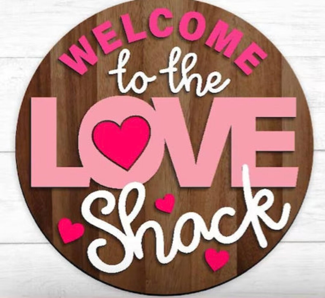 Love Shack Welcome Sign, DIY, - Etsy