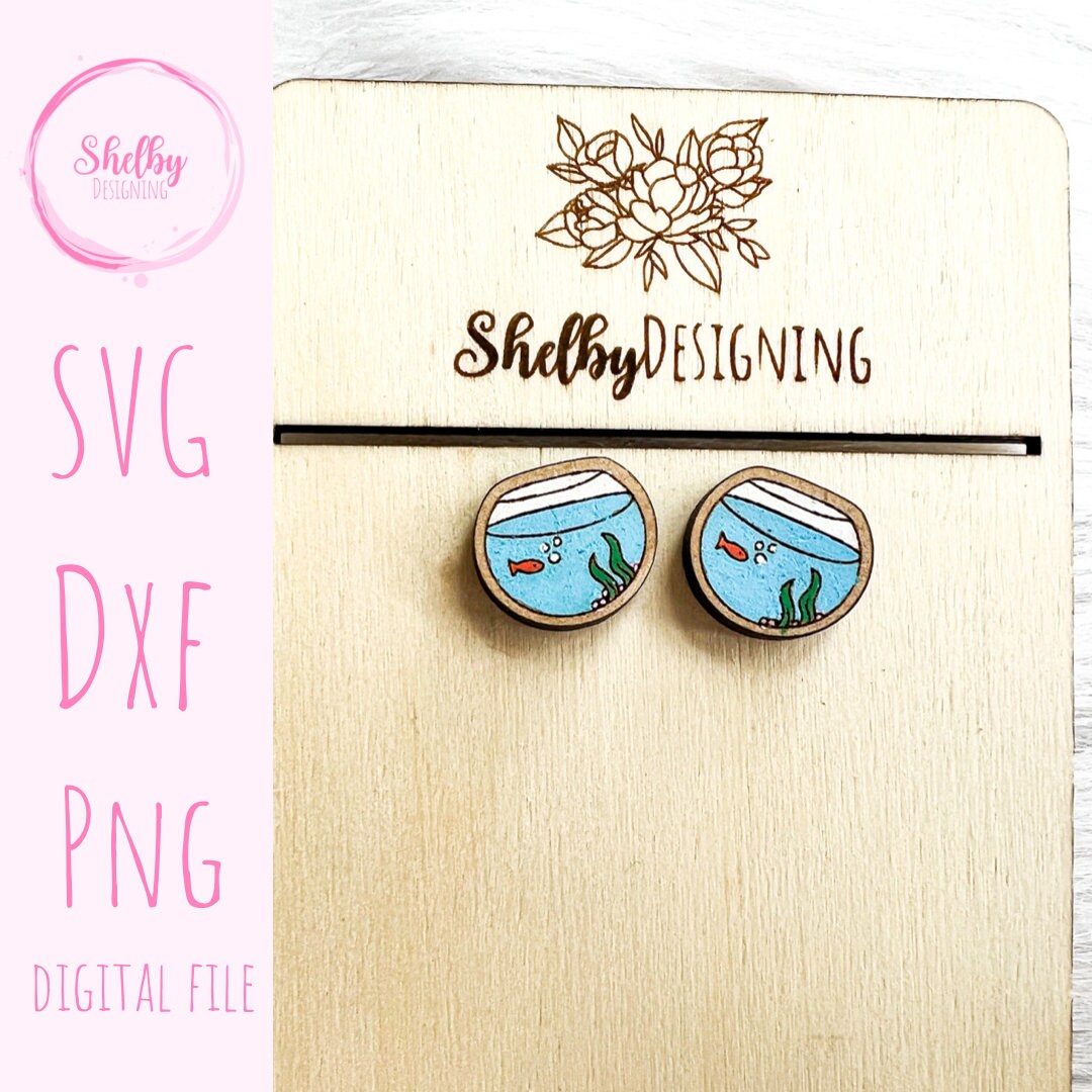 Fish Bowl Stud Earrings Glowforge SVG File, Cute Fish Bowl Stud Earring ...