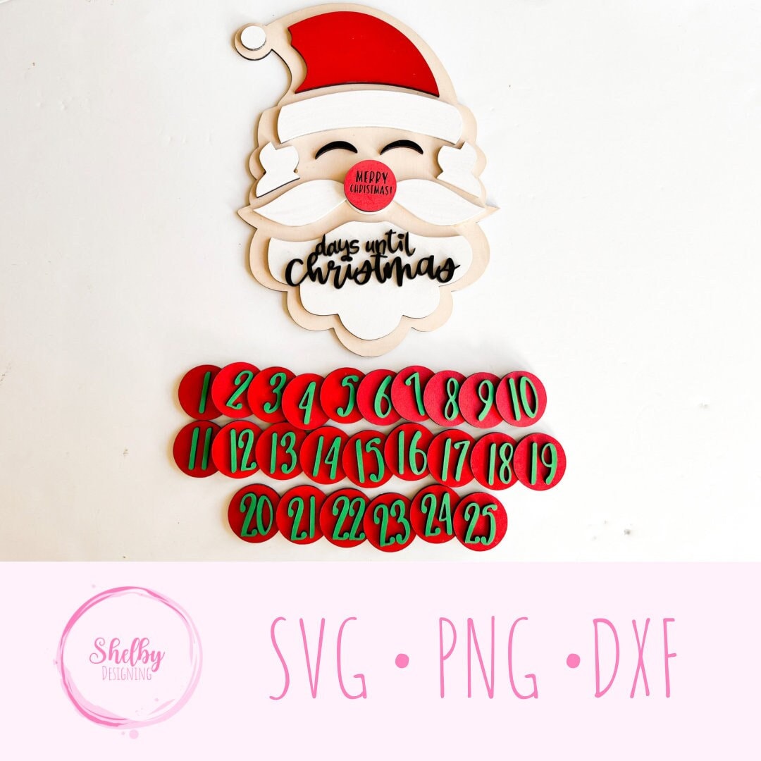 Santa Christmas Countdown Svg Laser Cut File, Glowforge Christmas ...