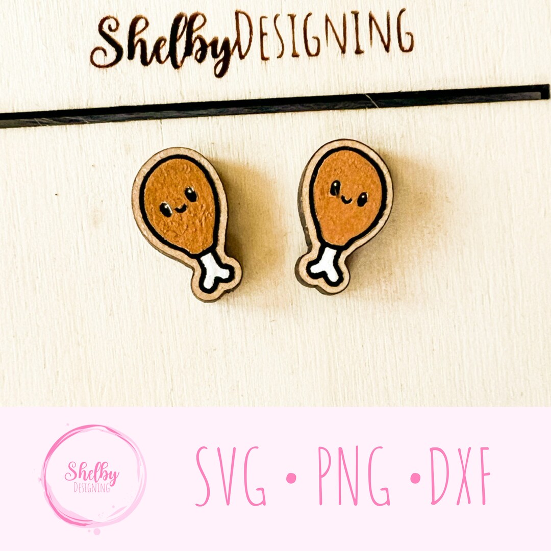 Kawaii Chicken Leg Stud Earring SVG File, Glowforge Laser Cut Earrings ...