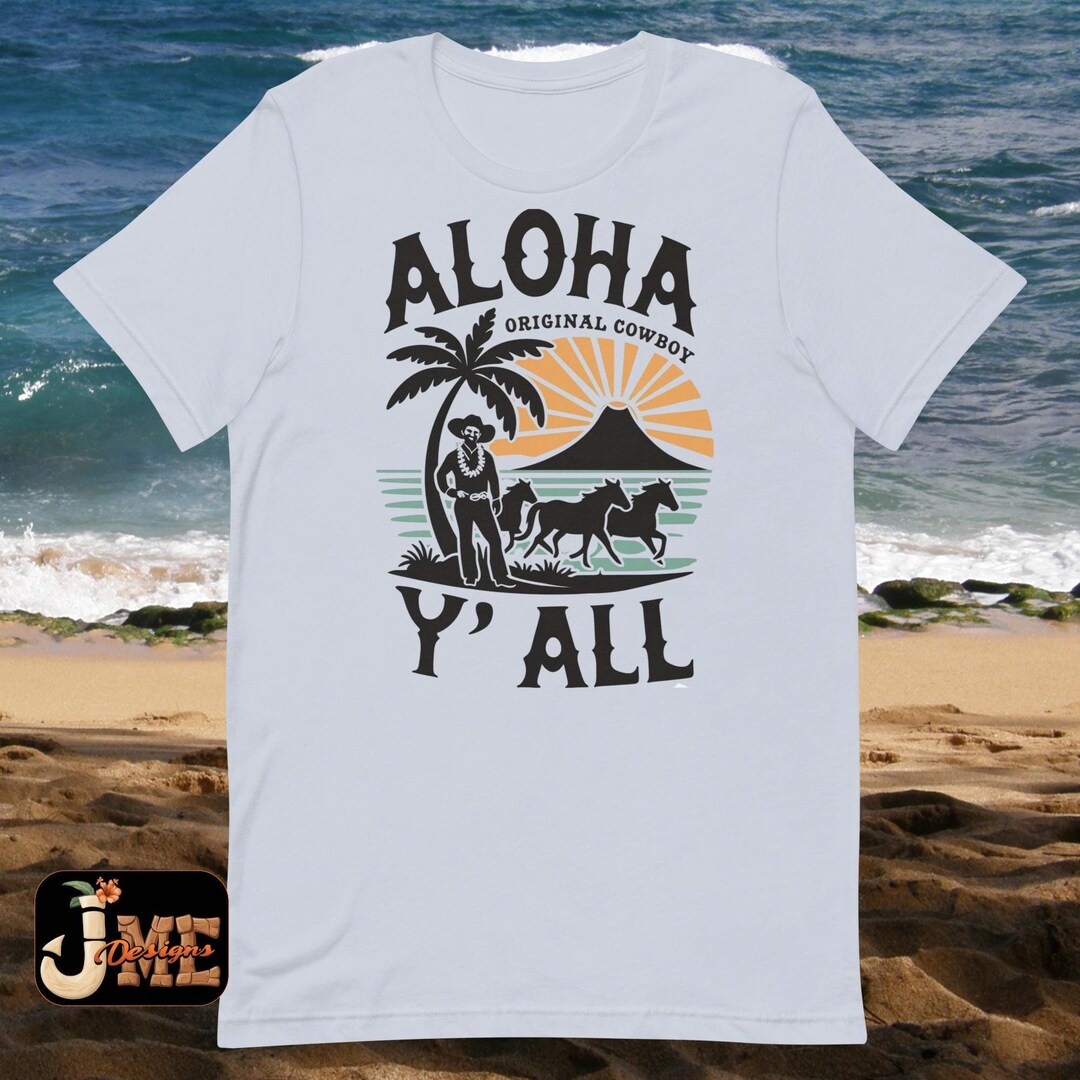 Aloha Yall Original Cowboy Unisex T-shirt, Hawaiian Paniolo Shirt ...