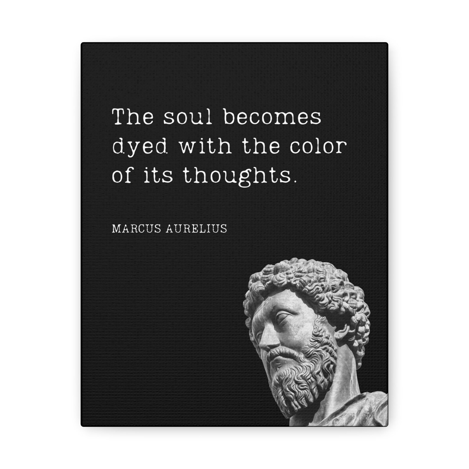 Marcus Aurelius Quote, the Soul Becomes Died With the Color of Its ...