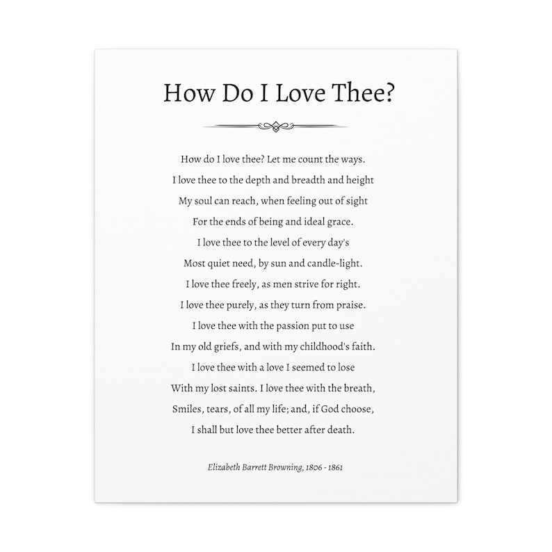 How Do I Love Thee Love Poem by Elizabeth Barrett Browning Valentine's ...