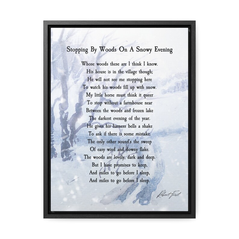 Framed Robert Frost Poem Canvas: "stopping by Woods on a Snowy Evening ...