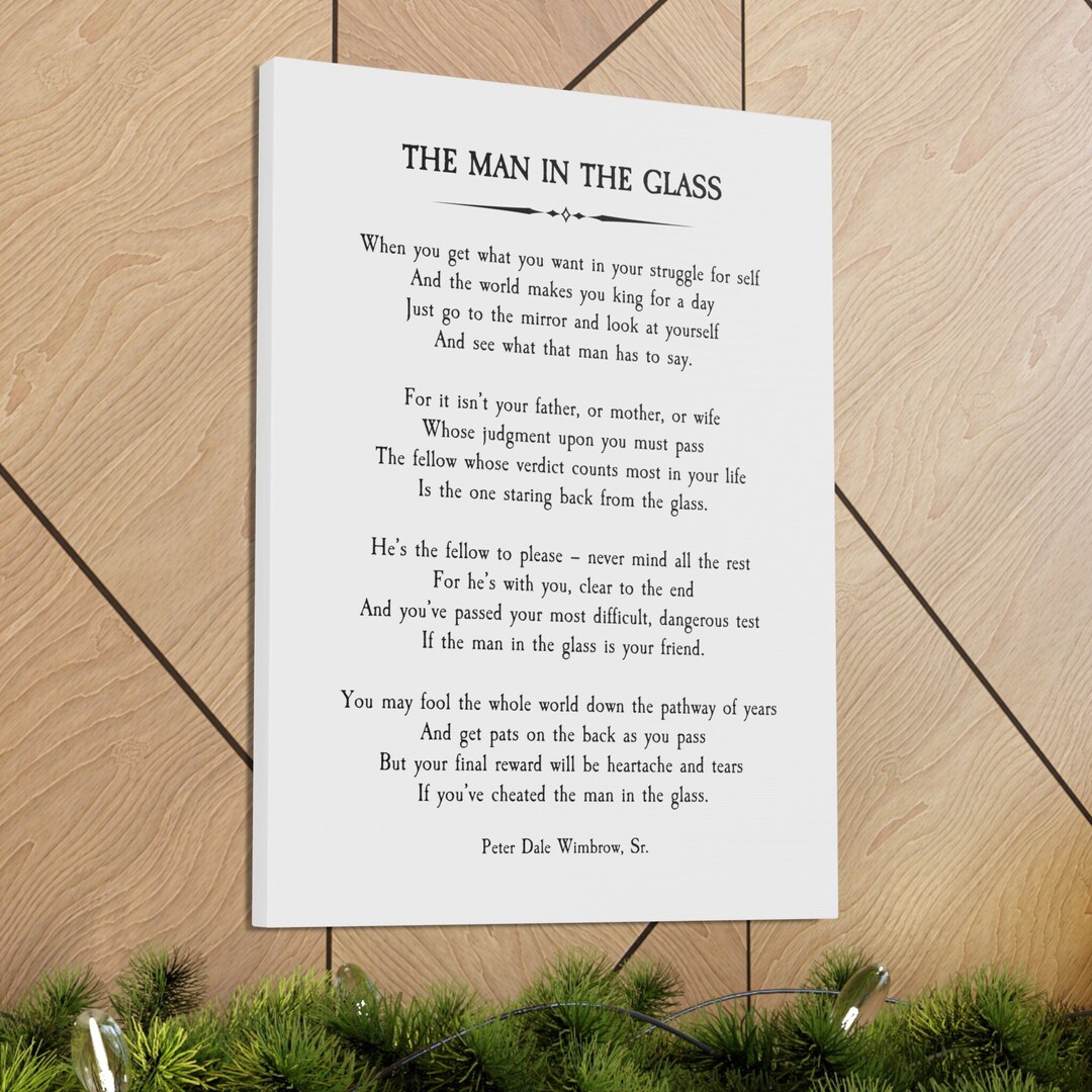 The Man in the Glass Poem, Peter Dale Wimbrow Sr., Canvas Gallery Wrap ...