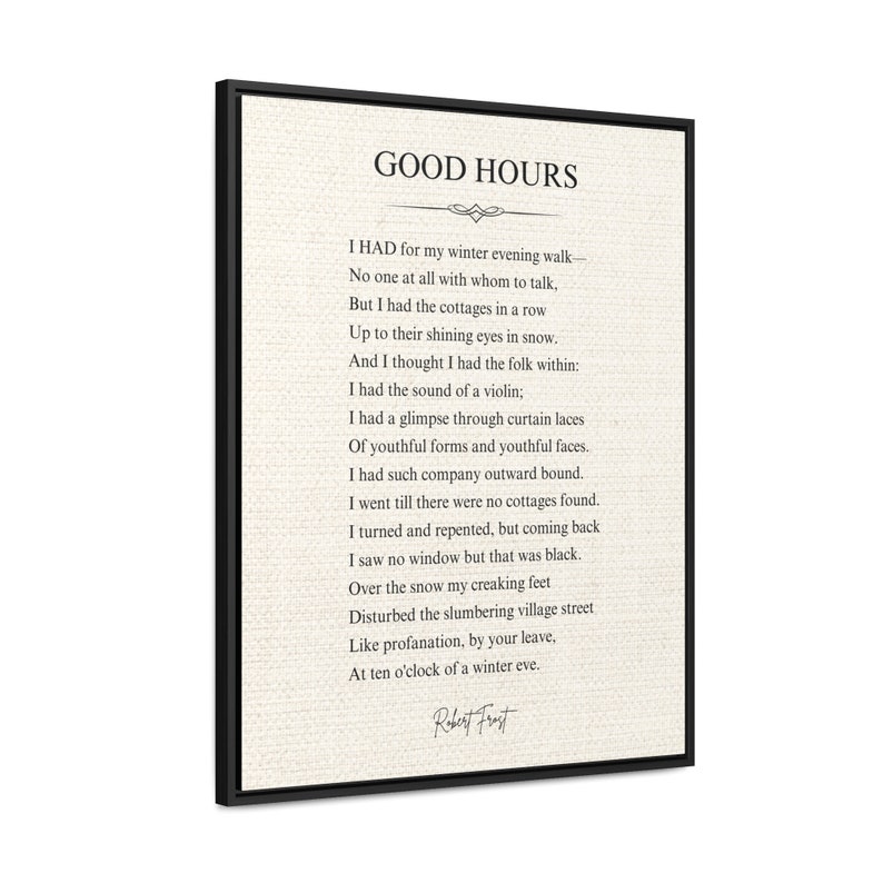 Framed Robert Frost Poem on Canvas, "good Hours", Wall Art, Book Lover ...