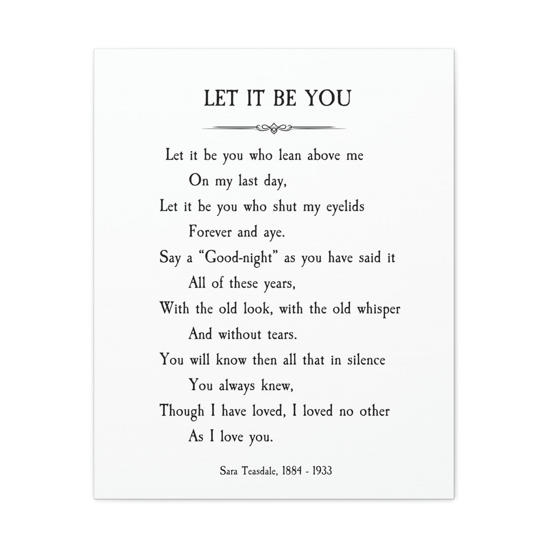 Sara Teasdale Poem | Let It Be You | Literary Wall Art | Famous Poem ...