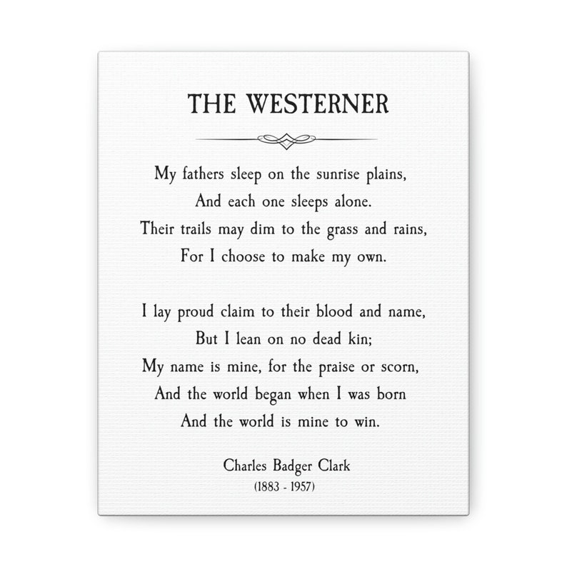 The Westerner Inspirational Poem by Charles Badger Clark Literary Home ...