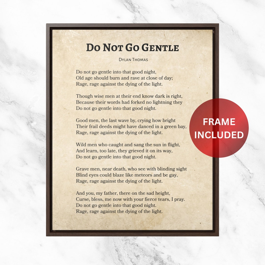 Dylan Thomas Poem Print: "do Not Go Gentle" Framed Canvas Wall Art - Etsy