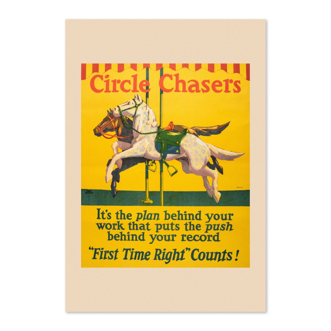 Circle Chasers! - 1920s Work Incentive Motivational Poster | Classic ...