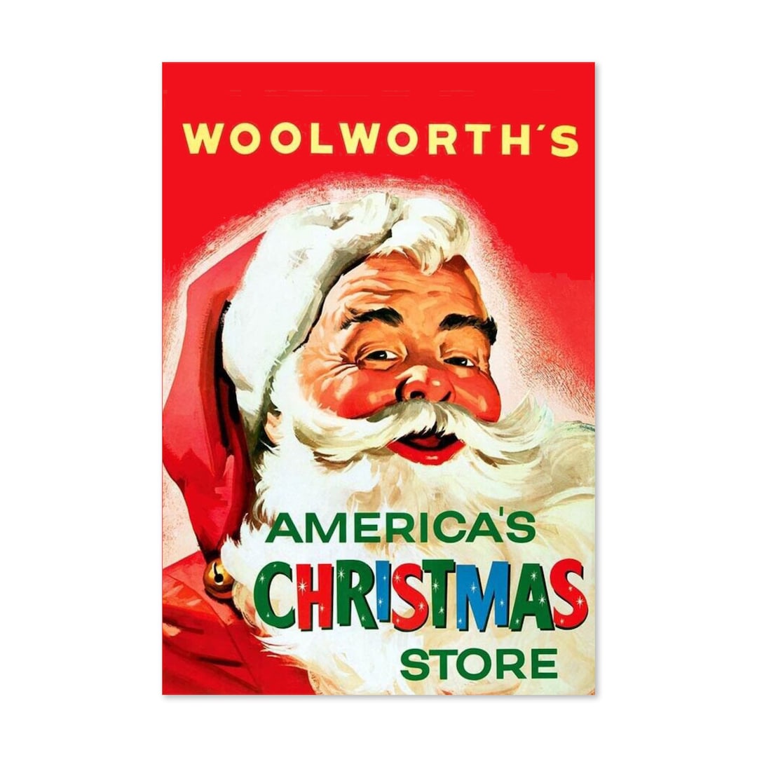 1950s Woolworth's America's Christmas Store Vintage Ad Poster Santa ...