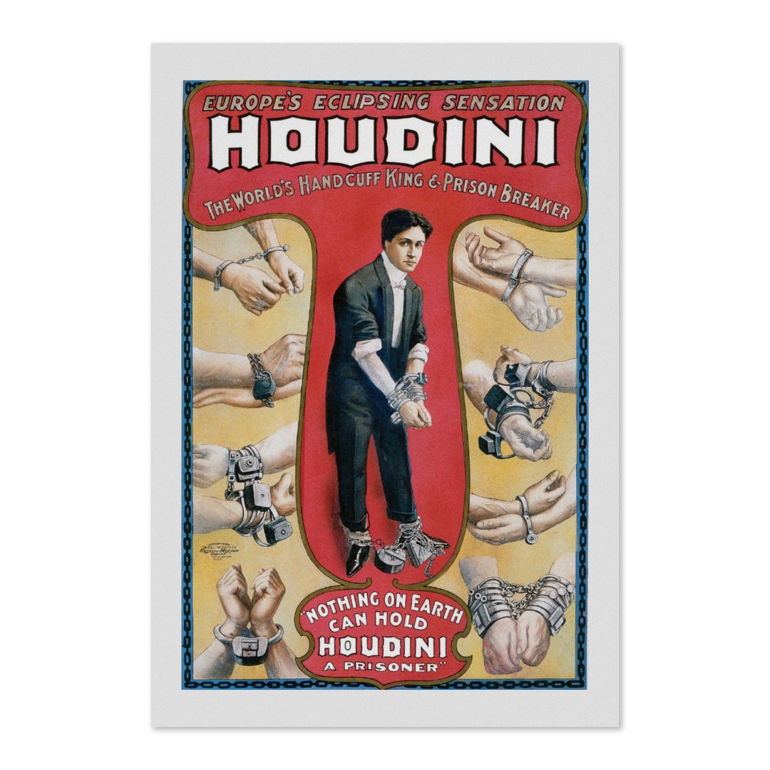 Houdini Handcuff King 1920's Vintage Style Magic Poster | Classic Magic ...