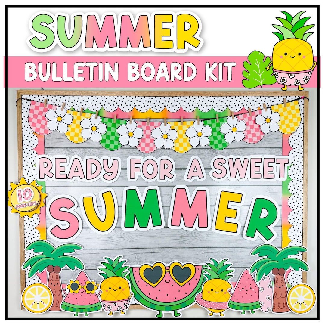 Summer Bulletin Board Kit, Printable May June Classroom Decor, Bulletin ...