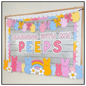 Easter Bulletin Board, Printable March April Classroom Decor, Peeps ...