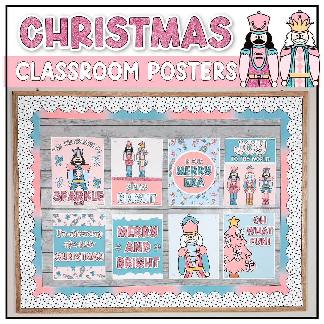 Christmas Classroom Posters | Classroom Decor | Pinkmas | Nutcracker - Etsy