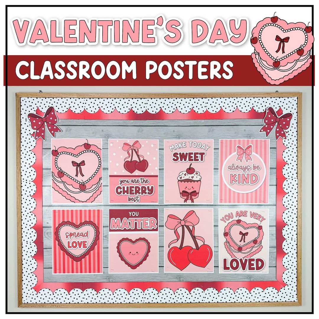 Valentine's Day Classroom Posters | Classroom Decor | Coquette ...