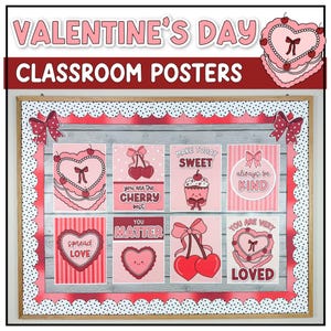 Valentine's Day Classroom Posters | Classroom Decor | Coquette ...