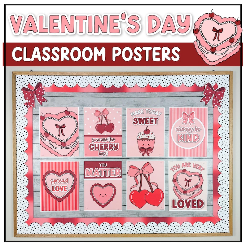 Valentine's Day Classroom Posters | Classroom Decor | Coquette ...