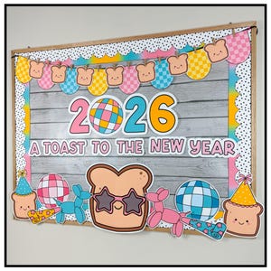 New Year Bulletin Board Kit | Classroom Decor | Toast to the New Year ...