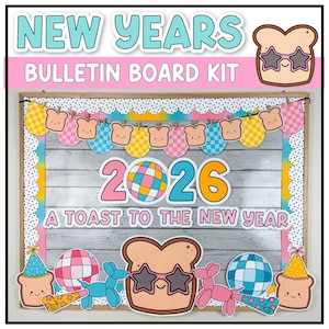 New Year Bulletin Board Kit | Classroom Decor | Toast to the New Year ...