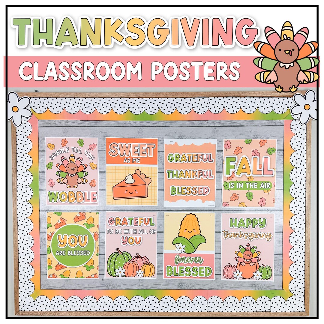 Thanksgiving Classroom Posters | Classroom Decor | November | Bulletin ...