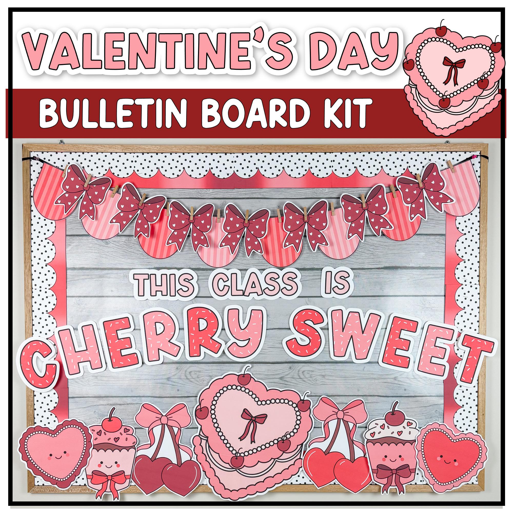 Valentine's Day Bulletin Board Kit | Classroom Decor | February ...