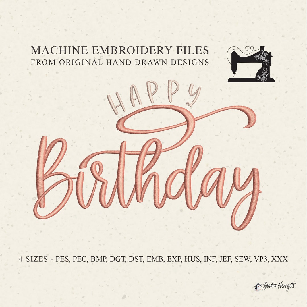 Happy Birthday Machine Embroidery Design Pattern, Sweet Hand-lettered ...