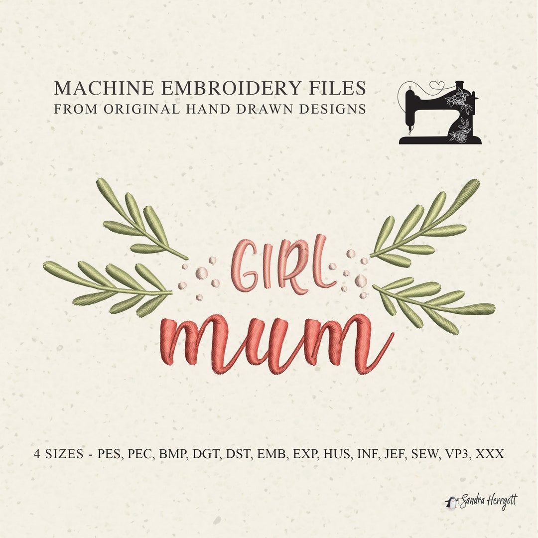 Girl Mum Machine Embroidery Design Pattern, Sweet Mother Power Digital ...