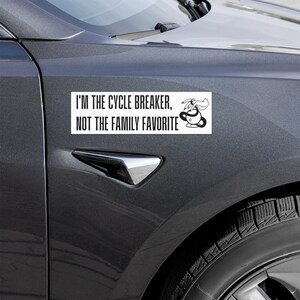 Cycle Breaker Car Magnet – Funny Therapy Quote Magnet – Family Drama Gift – Generational Healing ...
