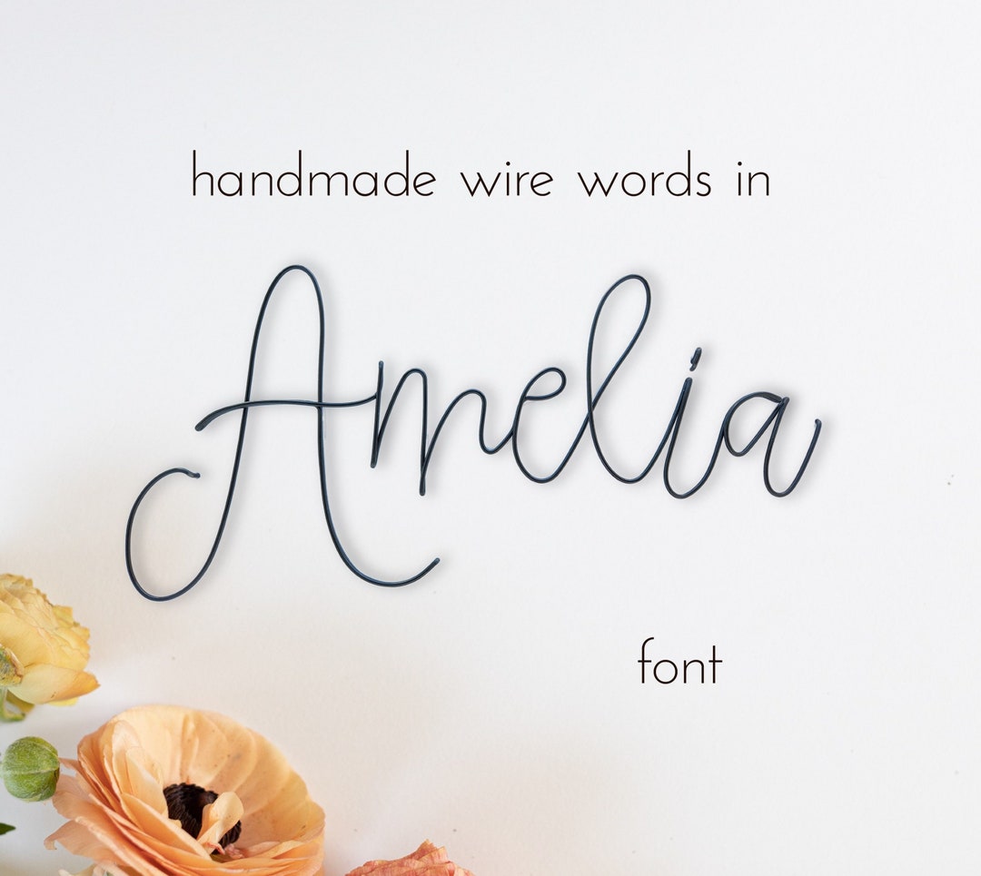 Custom Wire Words Sign Amelia Font | Custom Wire Words |wire Name ...