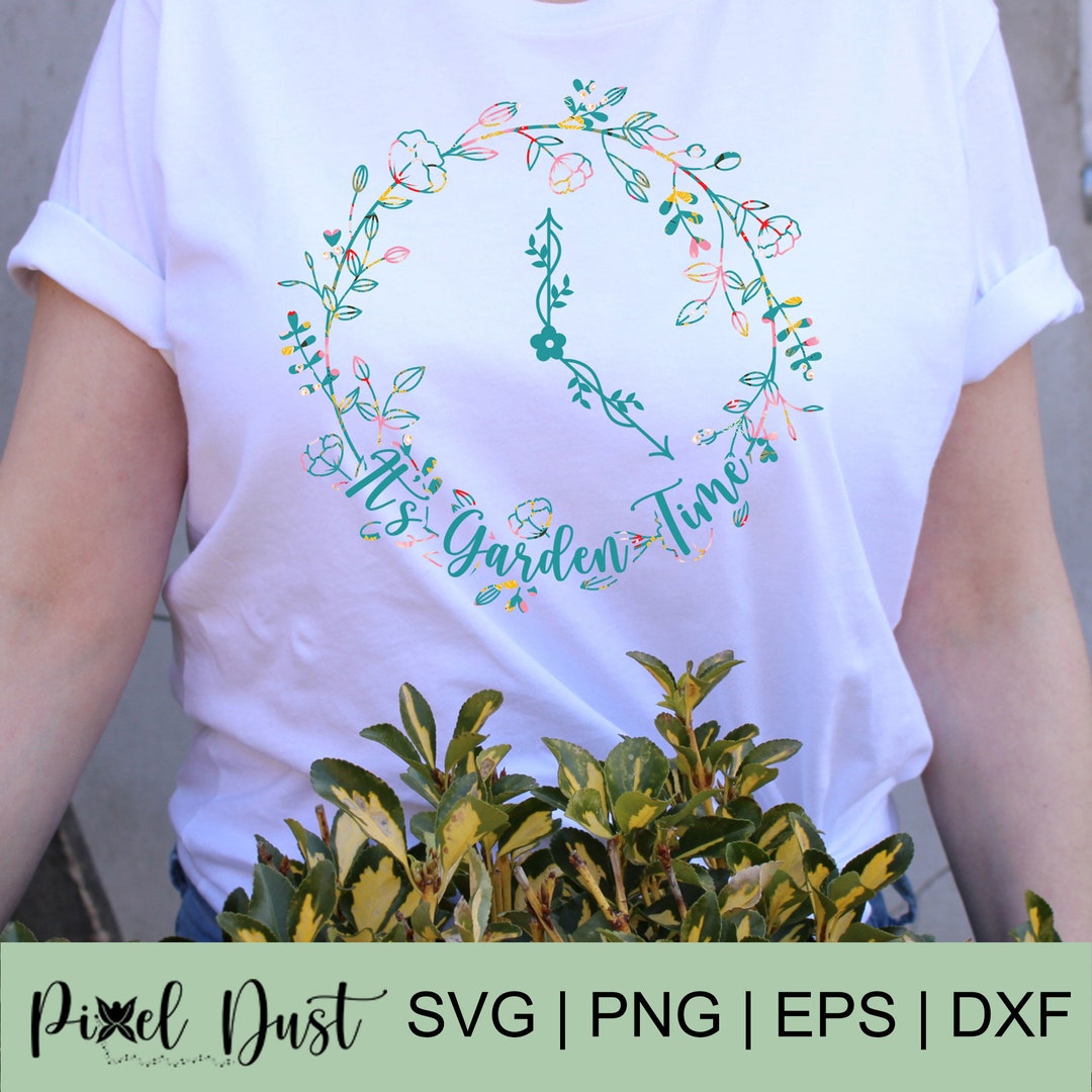 Its Garden Time, Garden Graphic, Svg, Png, Eps, Dxf, Cricut and ...