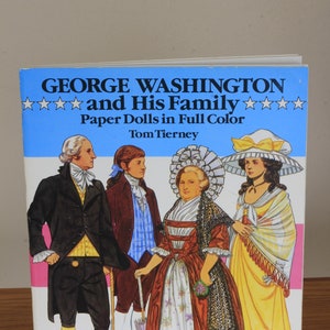 Paper Dolls - George Washington & His Family - Tom Tierney Collection ...