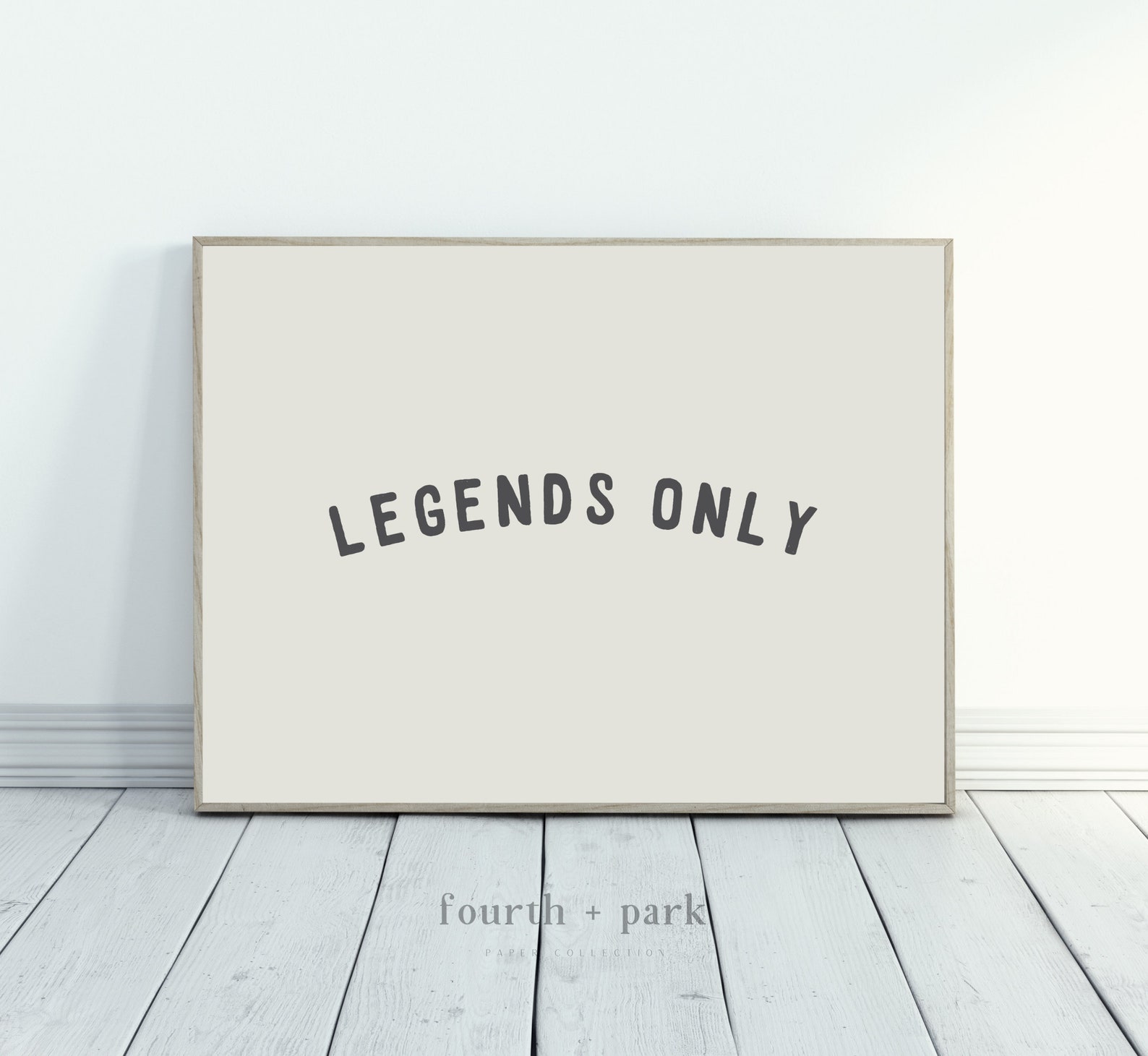 Legends Only Printable Wall Art Instant Download - Etsy