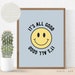 It's All Good - Printable Wall Art - Instant Download - Etsy