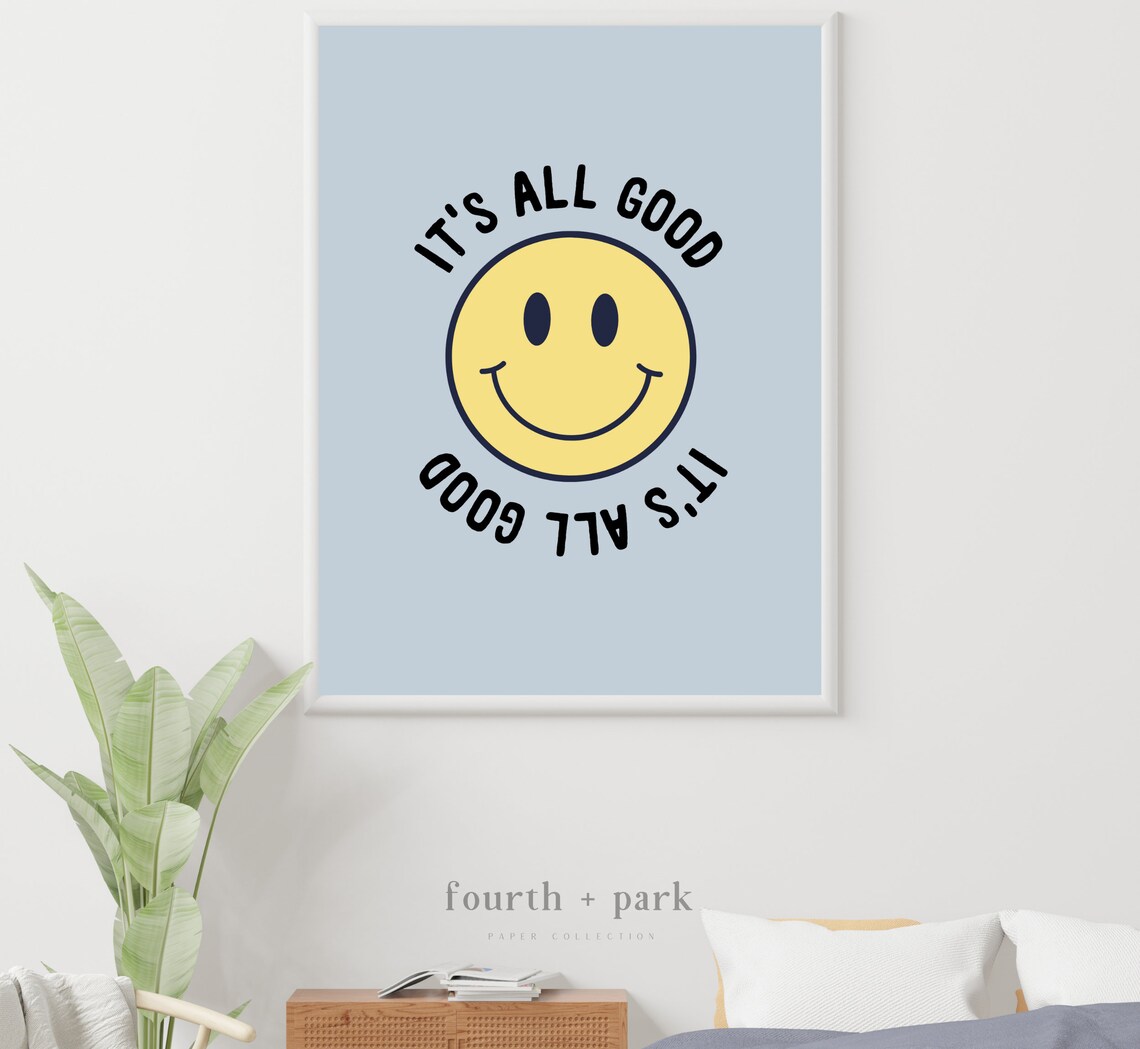 It's All Good Printable Wall Art Instant Download - Etsy